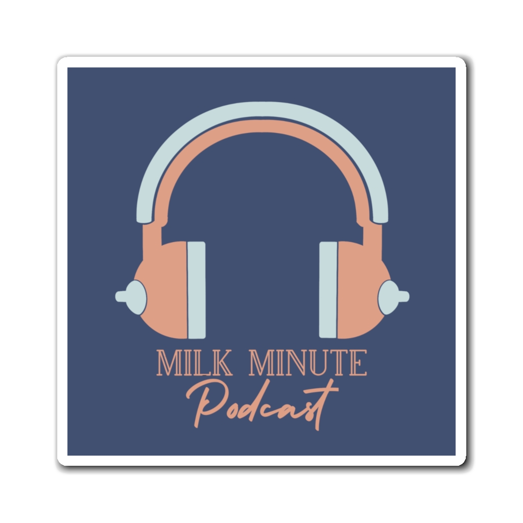 Shop - Milk Minute Podcast